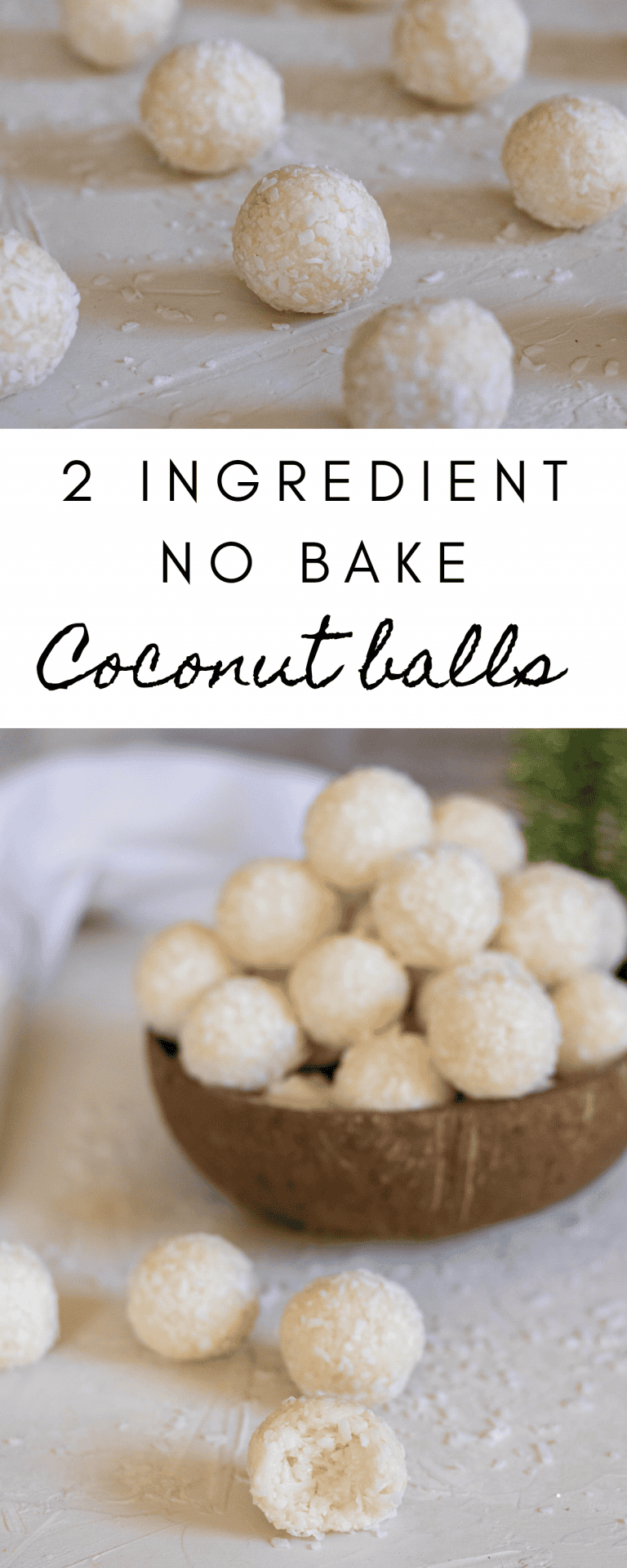 2-Ingredient No bake Coconut Balls - Lifestyle of a Foodie