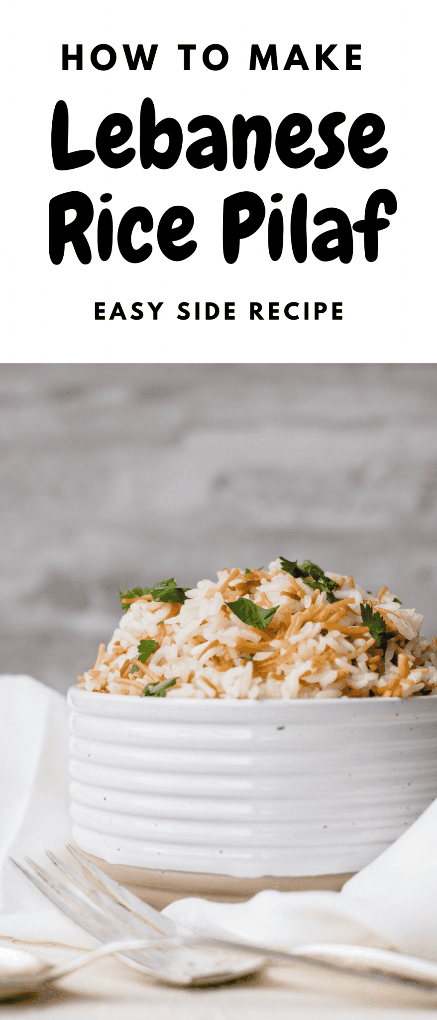 Lebanese rice pilaf with vermicelli and cinnamon - Lifestyle of a Foodie