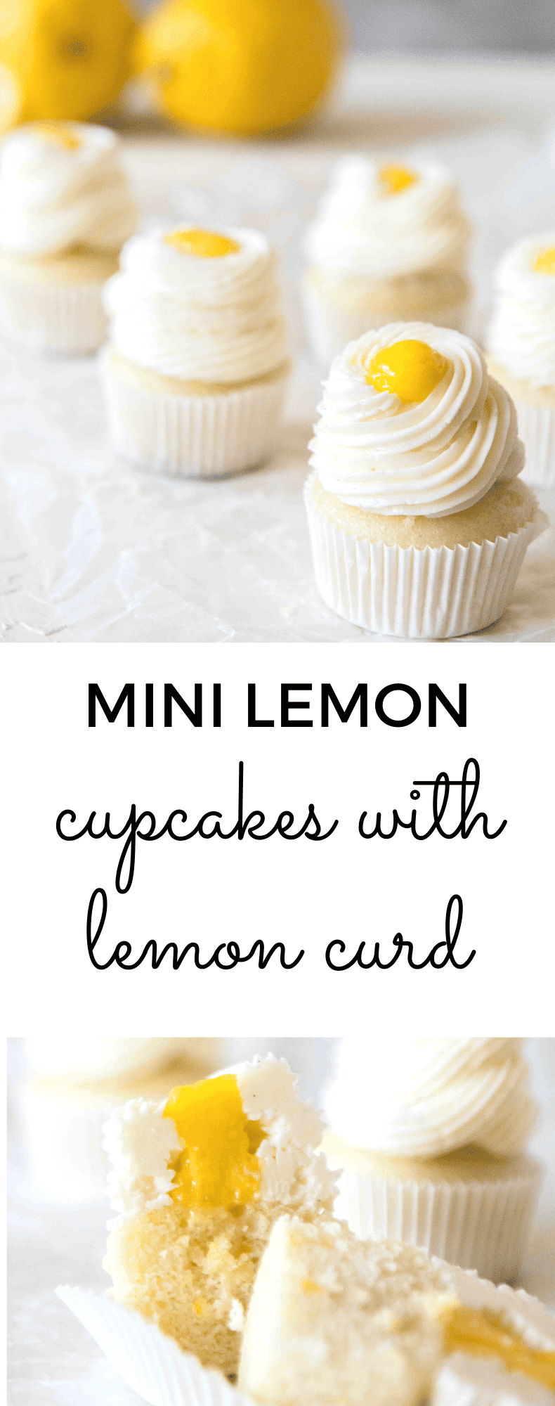 Mini Lemon Cupcakes with Italian Buttercream and Lemon Curd - Lifestyle ...