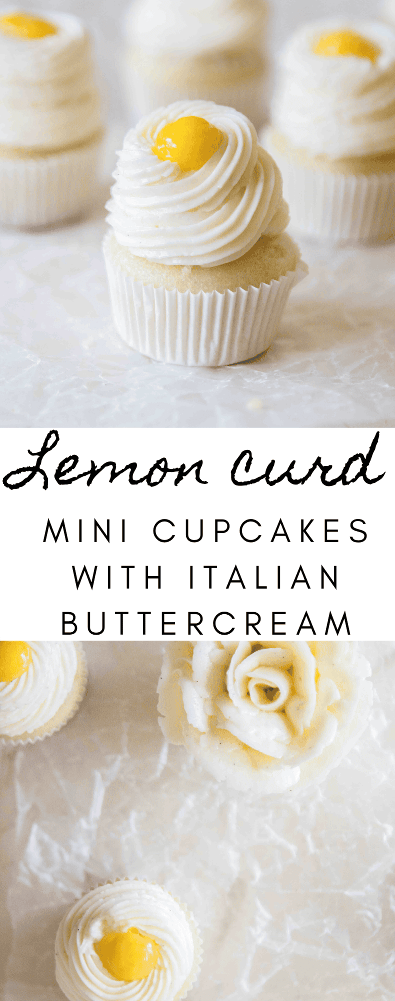 Mini Lemon Cupcakes with Italian Buttercream and Lemon Curd - Lifestyle ...