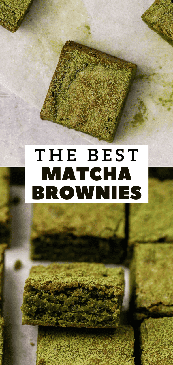 The Best Matcha Brownies ever! - Lifestyle of a Foodie