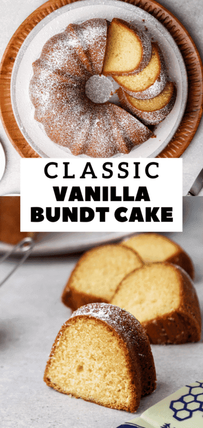 The Best Moist Vanilla Bundt Cake - Lifestyle of a Foodie