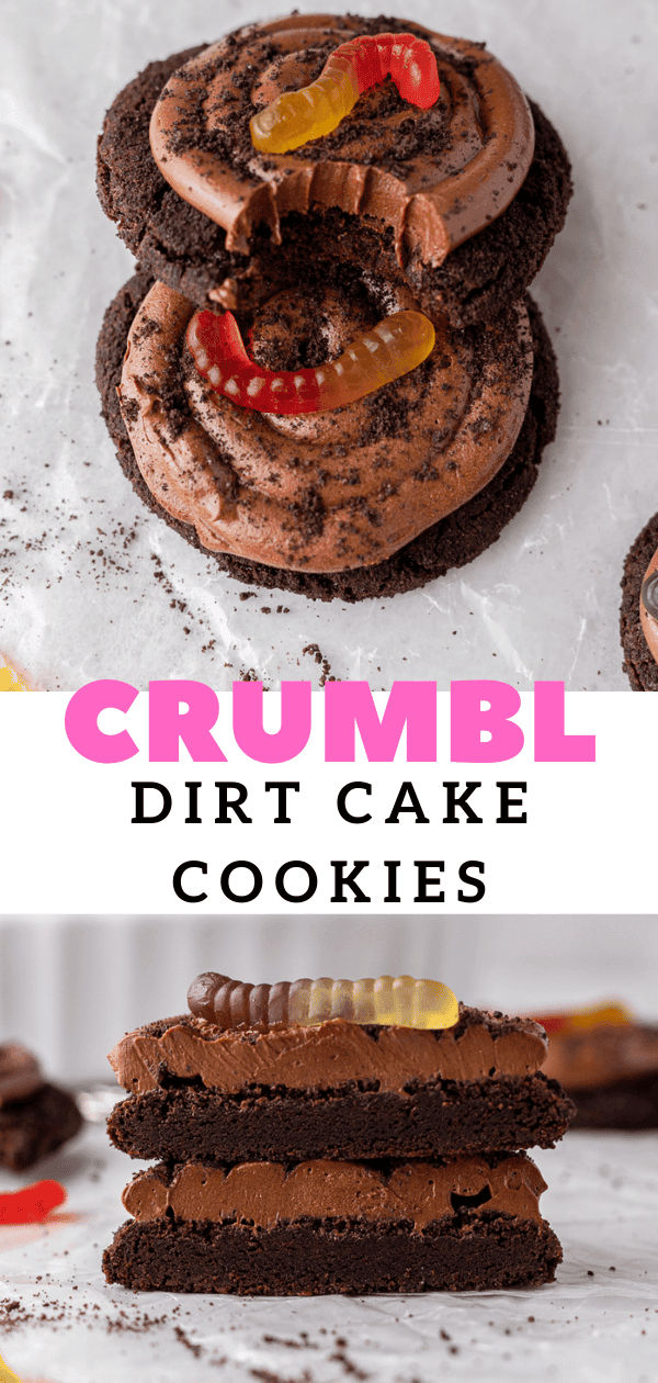 Super chocolatey Crumbl Dirt Cake Cookies - Lifestyle of a Foodie
