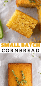 Easy Small batch Cornbread in a Loaf Pan - Lifestyle of a Foodie