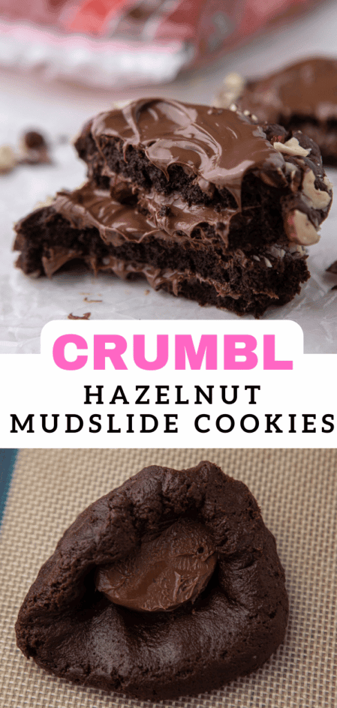 The best CRUMBL Hazelnut Mudslide Cookies - Lifestyle of a Foodie