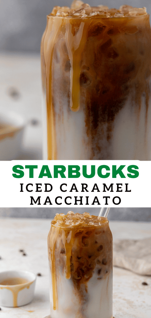 Iced Starbucks Caramel Macchiato recipe - Lifestyle of a Foodie