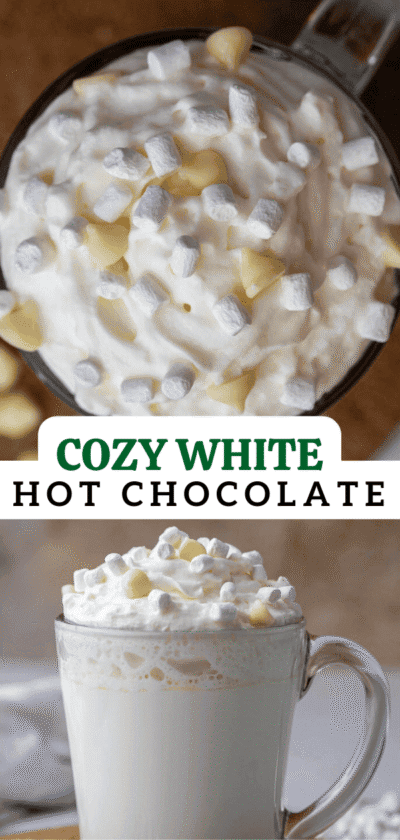 The Best Creamy White Hot Chocolate Recipe - Lifestyle of a Foodie