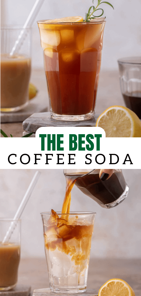 Easy Coffee Soda Recipe - Lifestyle of a Foodie