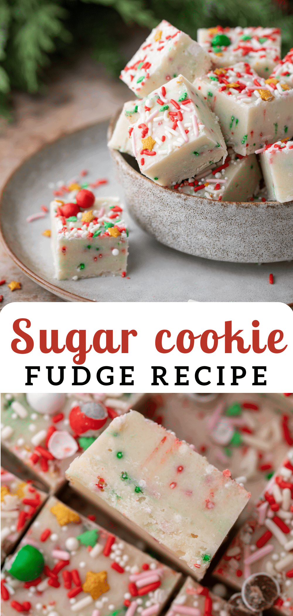 The Best Sugar Cookie Fudge Recipe For Christmas - Lifestyle of a Foodie