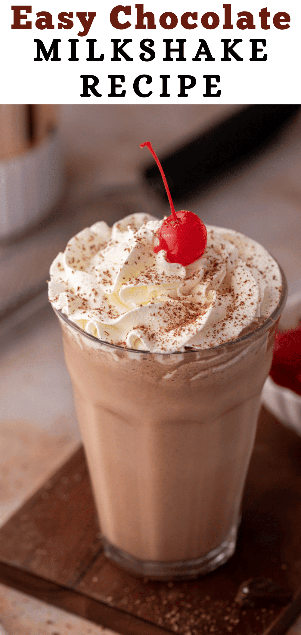 How to Make a Chocolate Milkshake (The Best Recipe) - Lifestyle of a Foodie