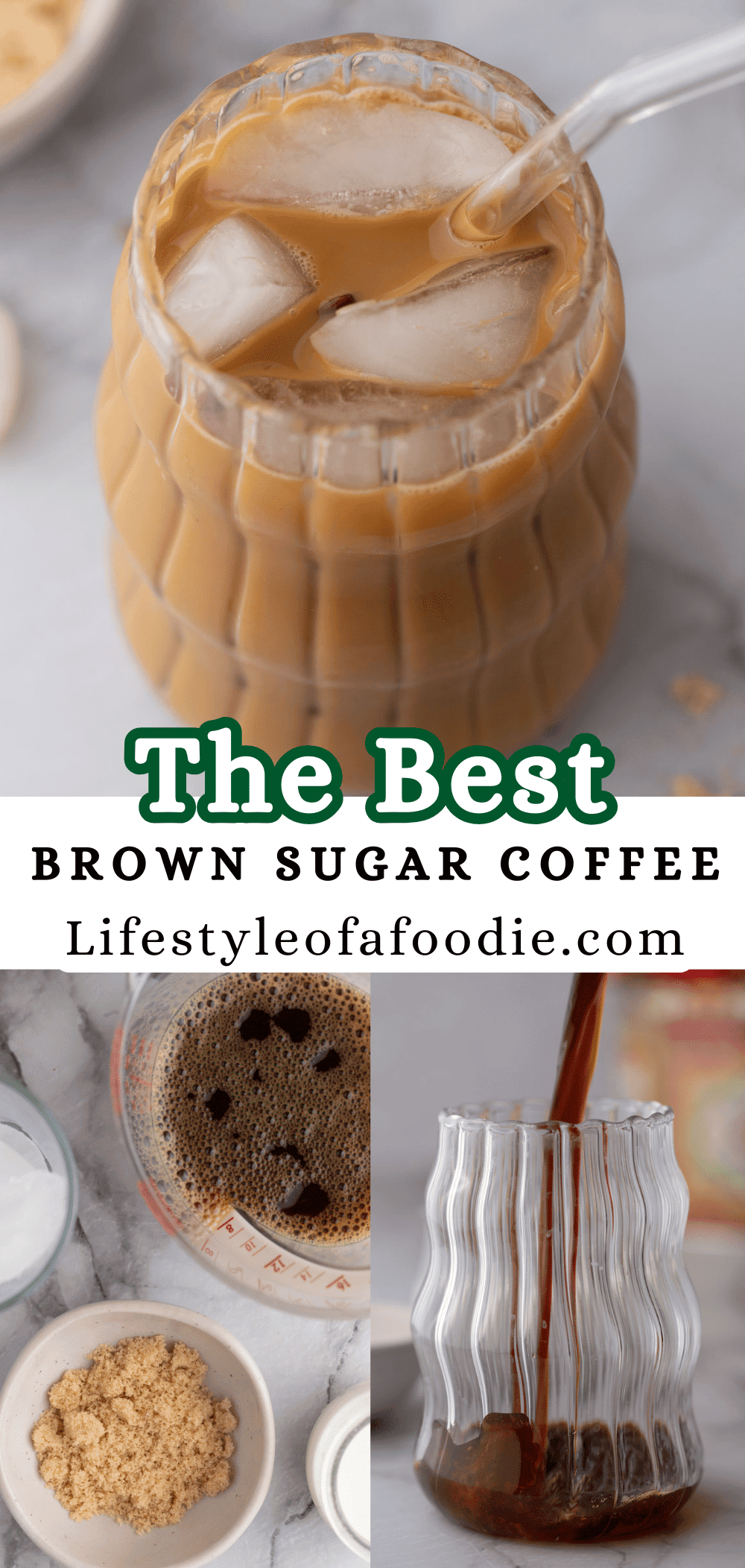 Easy Iced Brown Sugar Coffee Recipe - Lifestyle of a Foodie