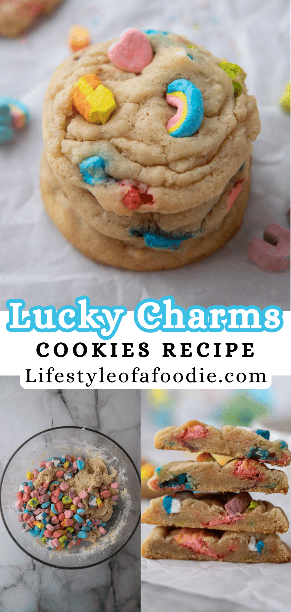 The Best Lucky Charms Cookies Recipe - Lifestyle of a Foodie