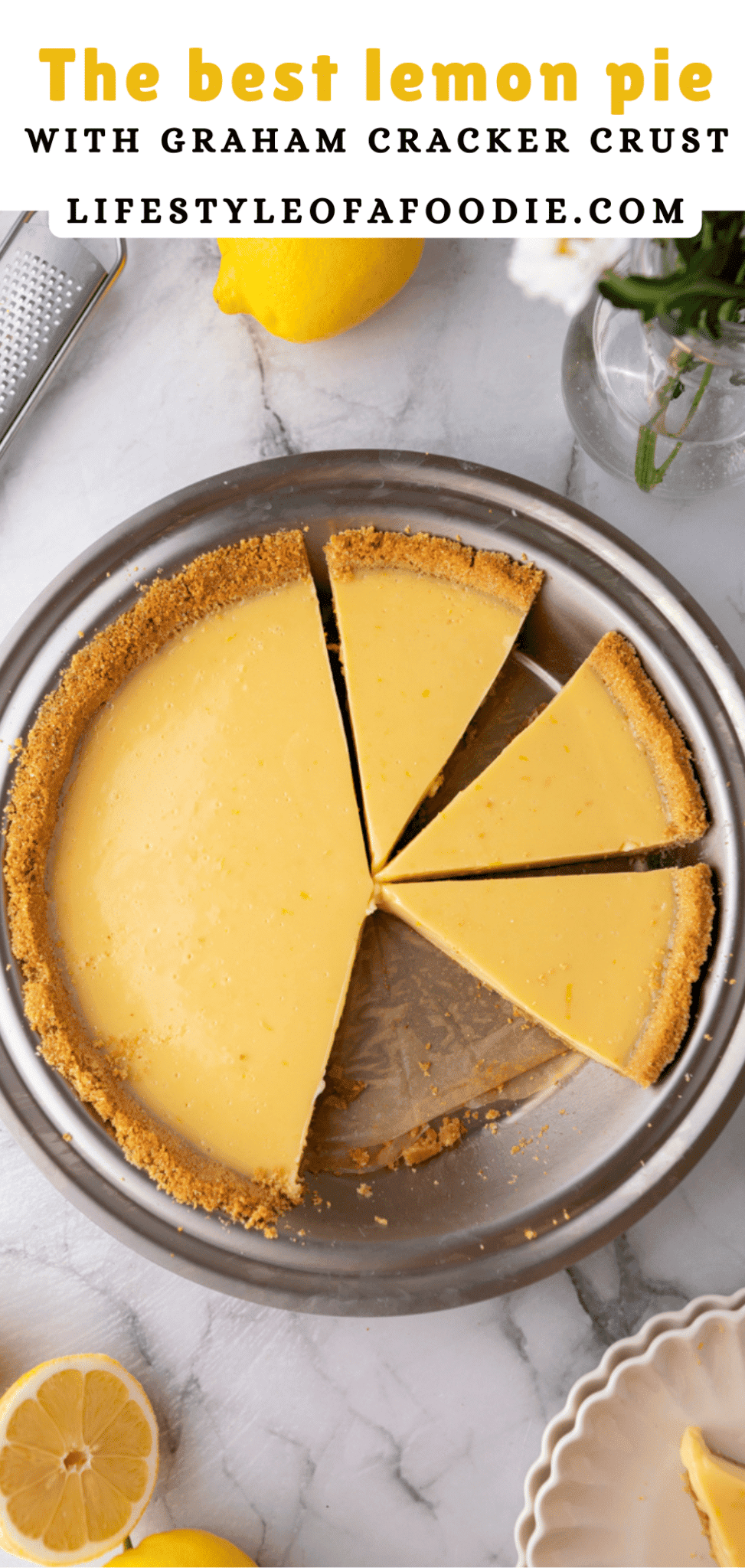 The Best Lemon Pie with Graham Cracker Crust Recipe - Lifestyle of a Foodie
