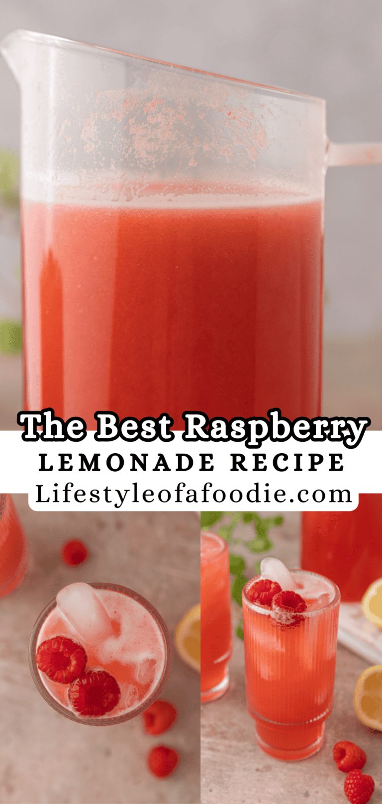 The Best Raspberry Lemonade Recipe - Lifestyle of a Foodie