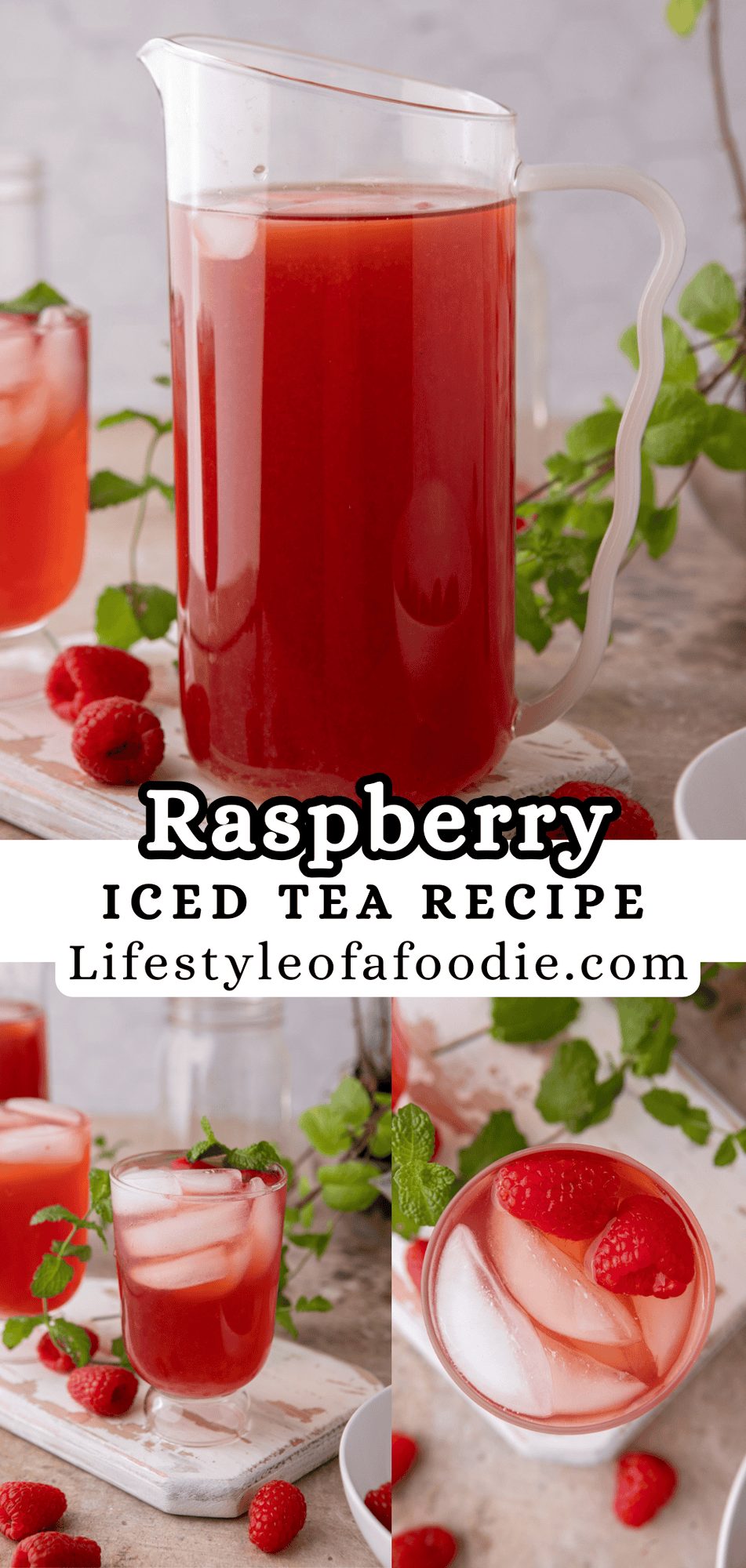 The Best Raspberry Iced Tea Recipe - Lifestyle of a Foodie