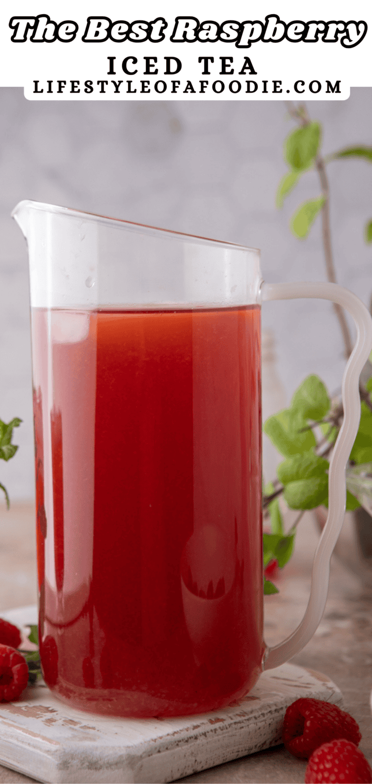 The Best Raspberry Iced Tea Recipe - Lifestyle of a Foodie