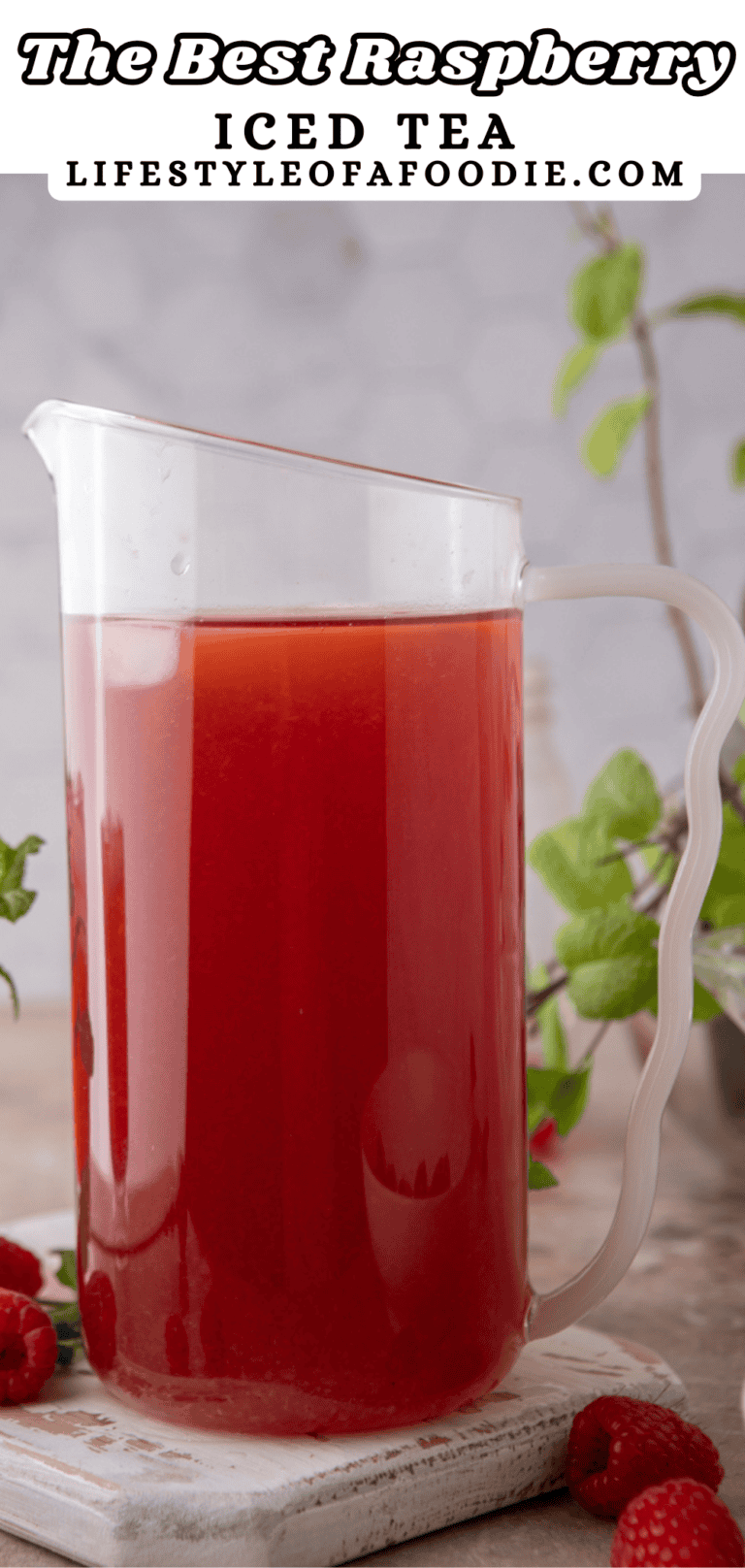 The Best Raspberry Iced Tea Recipe - Lifestyle of a Foodie