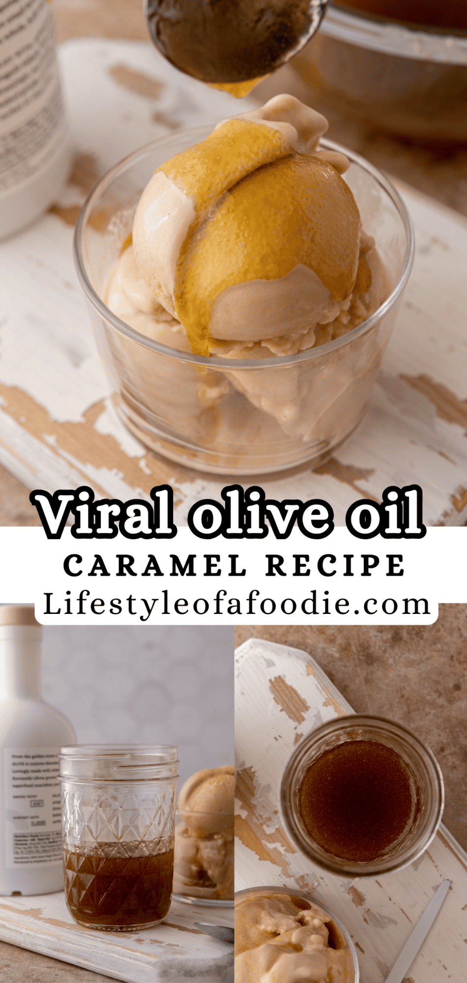 The Best Viral Olive Oil Caramel Recipe - Lifestyle of a Foodie