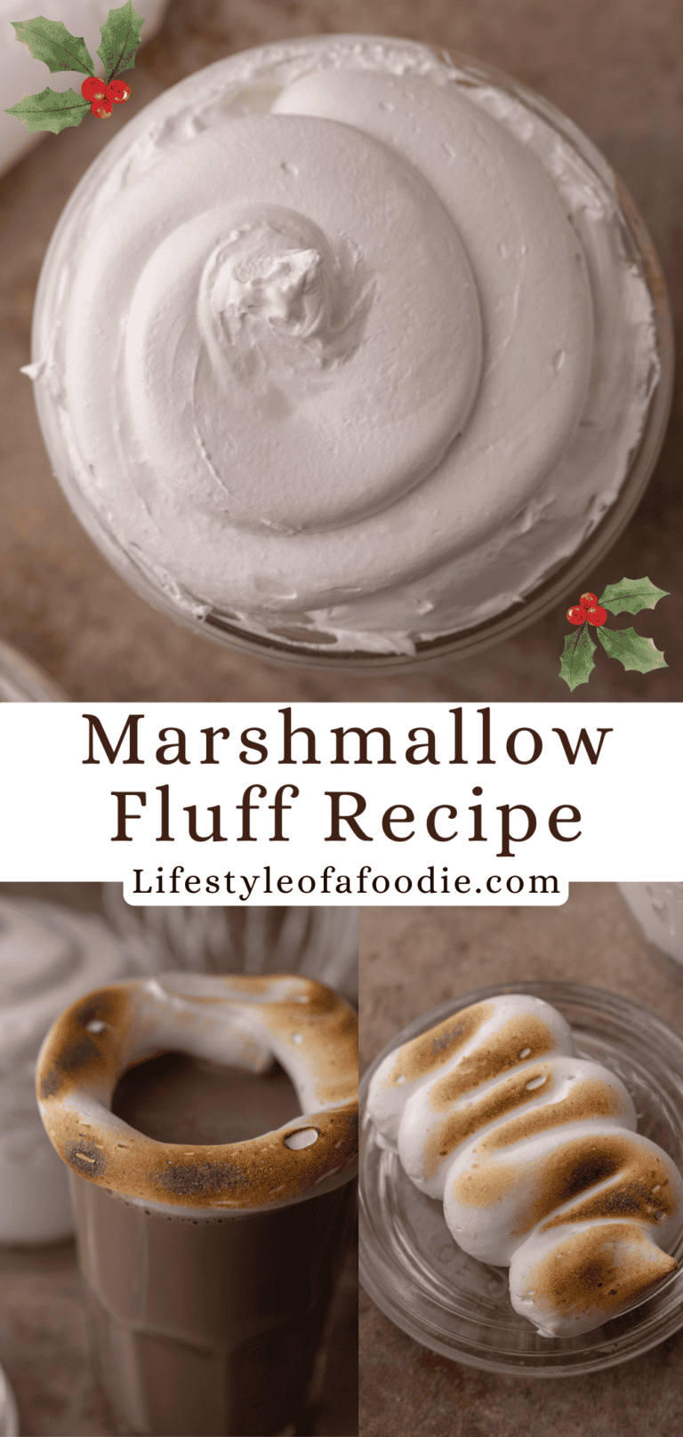 The Best Marshmallow Fluff Recipe - Lifestyle of a Foodie