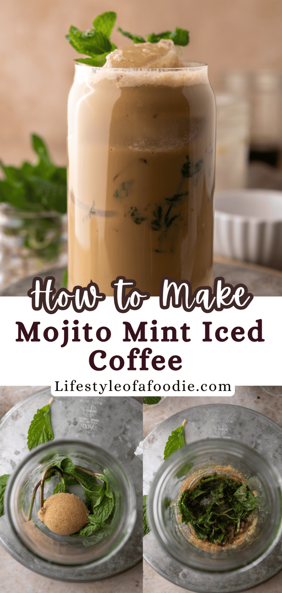 How to Make a Mint Mojito Iced Coffee Recipe (Phylz Copycat) - Lifestyle of a Foodie