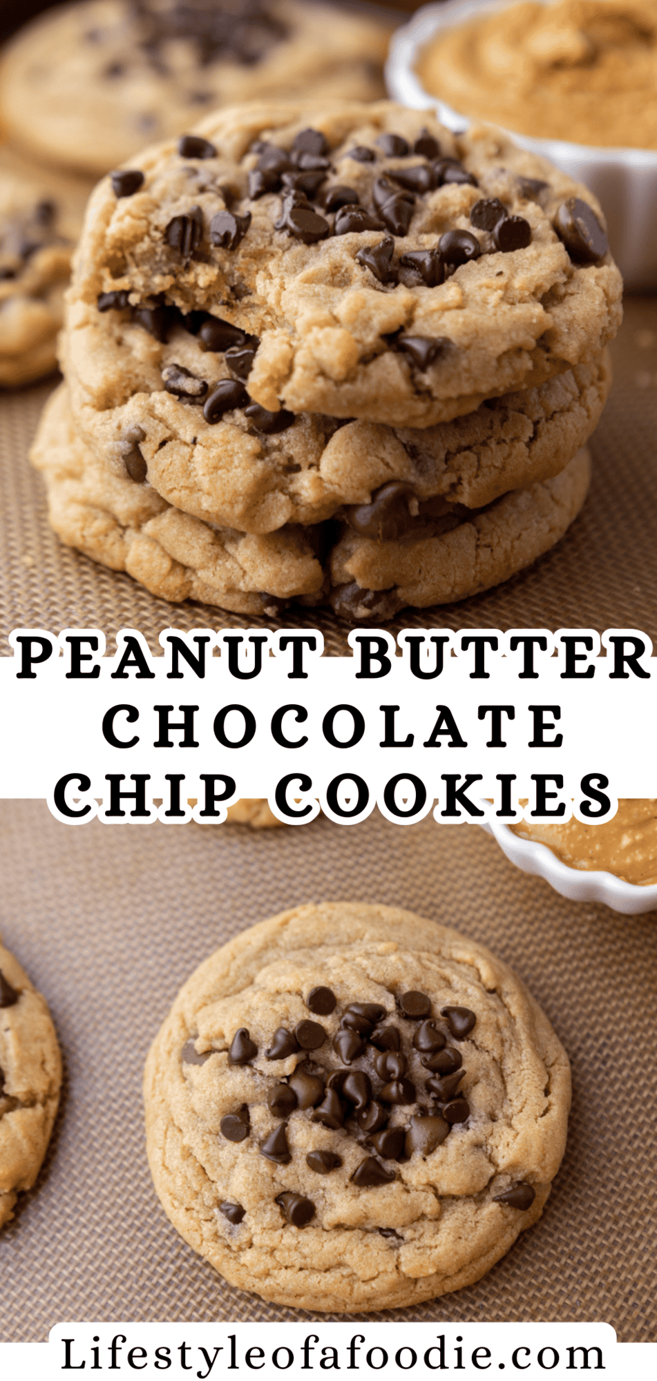 The Best Peanut Butter Chocolate Chip Cookies - Lifestyle of a Foodie