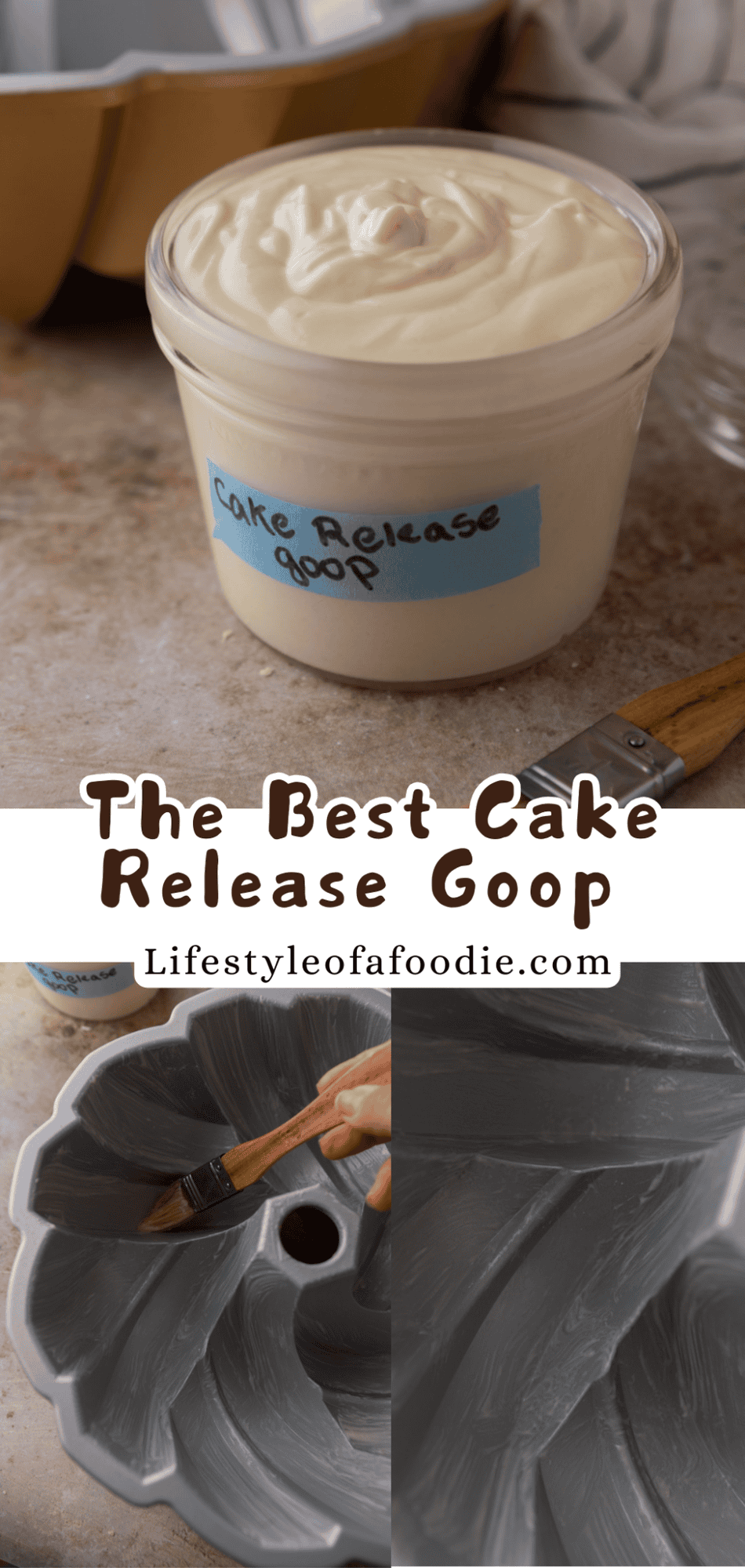 How to Make Easy Cake Release Recipe - Lifestyle of a Foodie