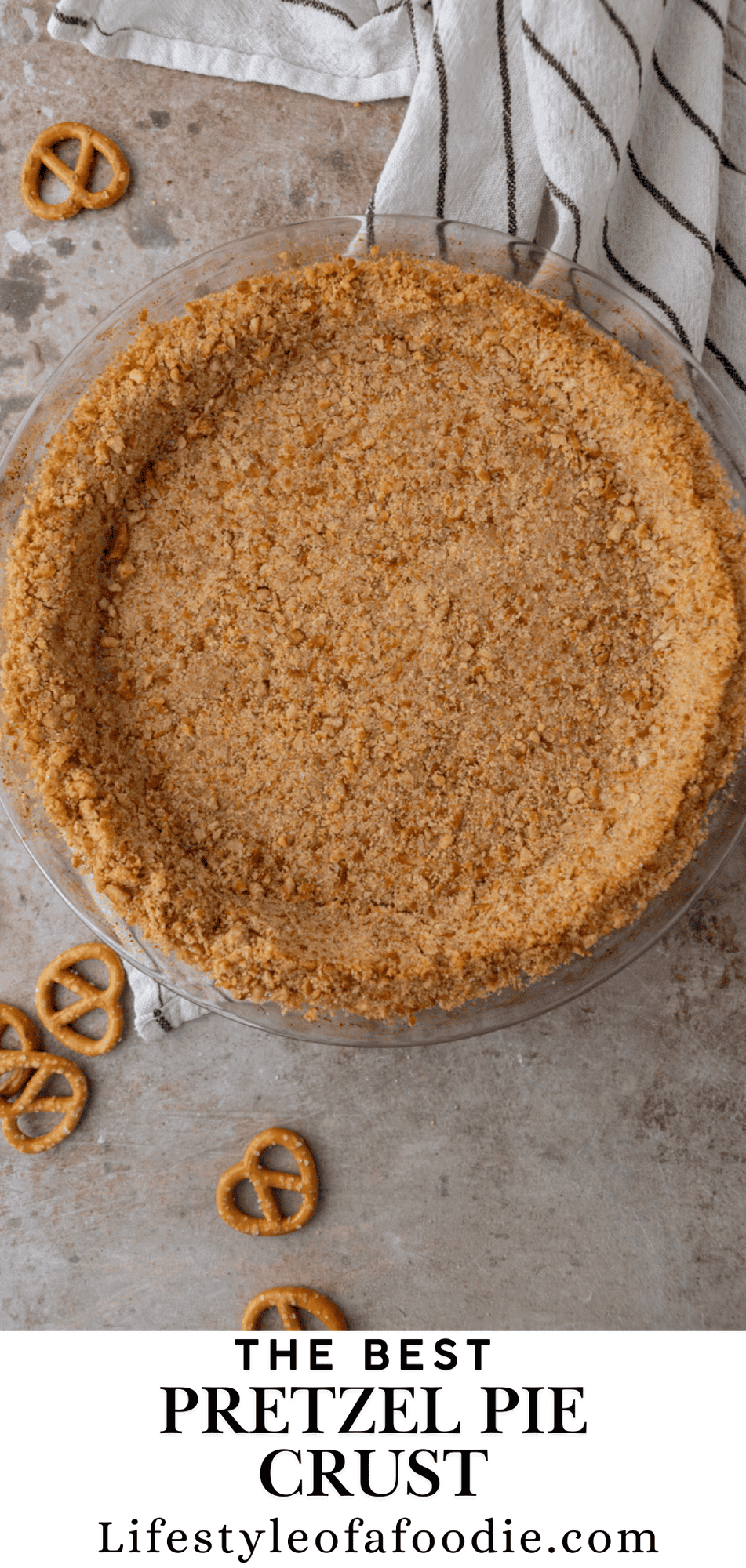 The Best Pretzel Pie Crust Recipe - Lifestyle of a Foodie