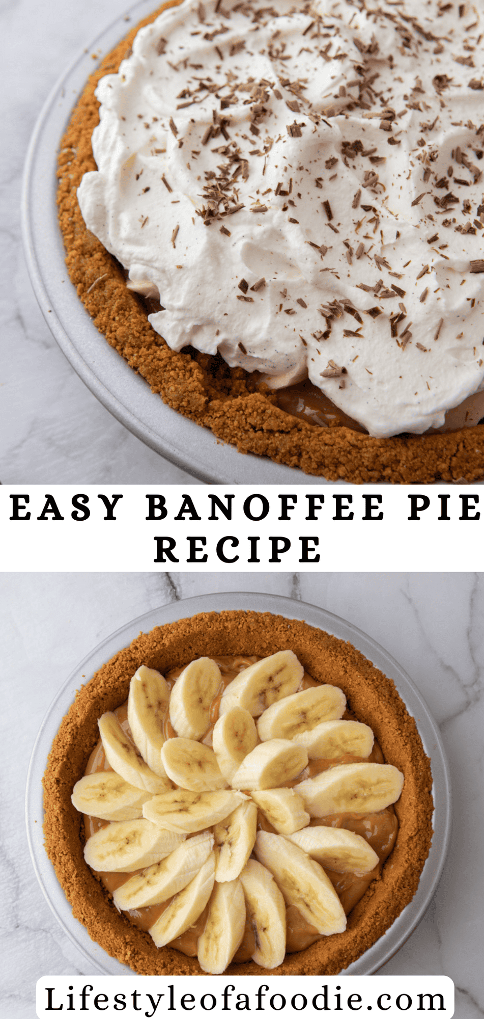 The Best Banoffee Pie Recipe - Lifestyle of a Foodie