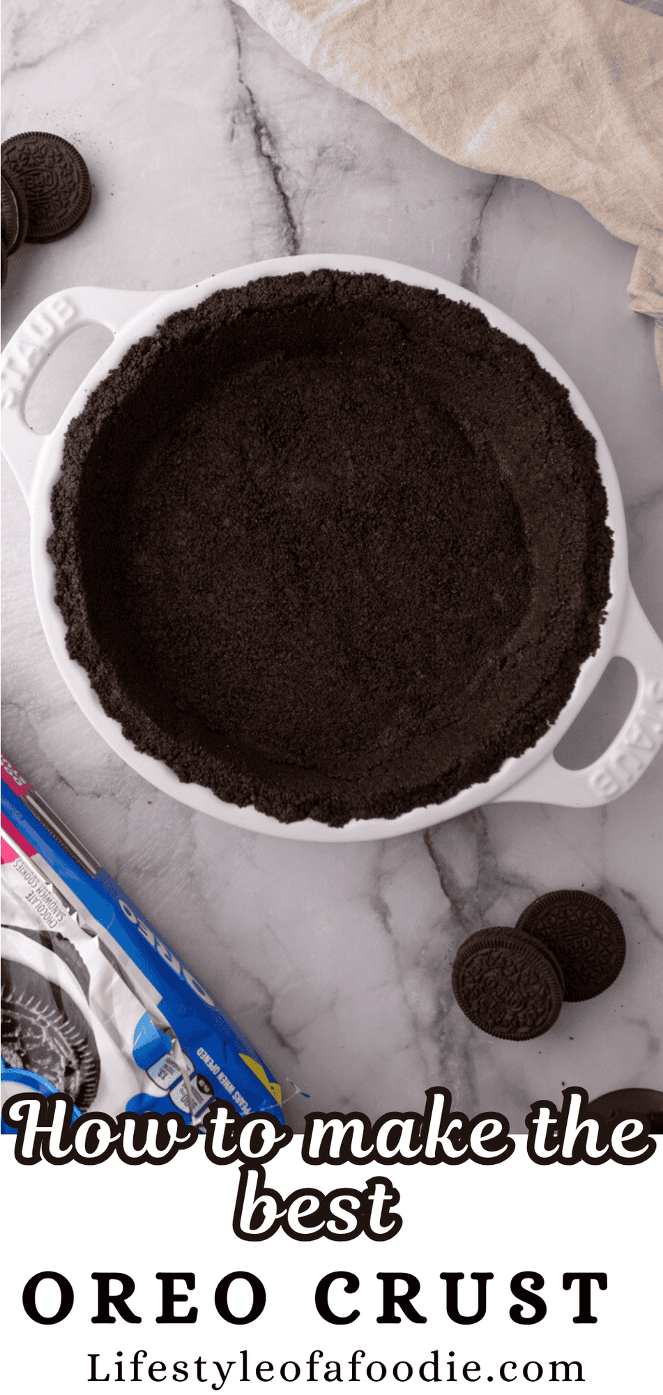 How to Make the Best Oreo Pie Crust Recipe - Lifestyle of a Foodie