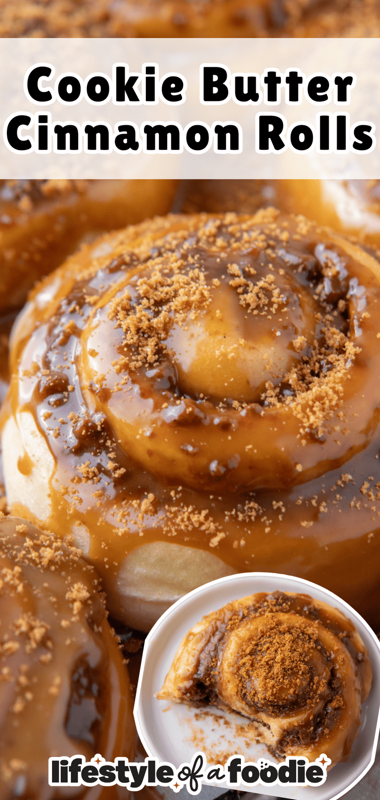 Cookie Butter Cinnamon Rolls with Molten Biscoff Glaze